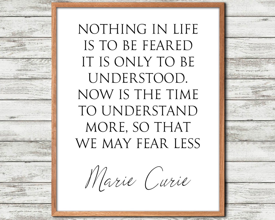 Marie Curie Quote, Marie Curie, Wall Art, Poem, Nothing in Life, is to ...