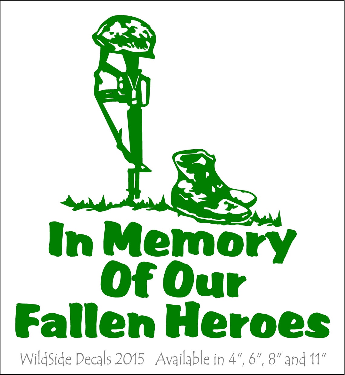 Military Decal in Memory of Our Fallen Heroes With Gun and Boots Vinyl ...
