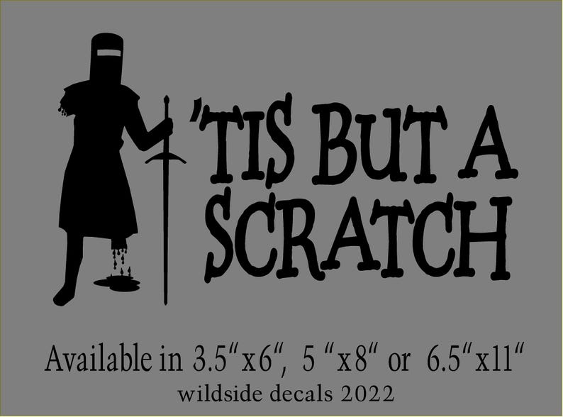 Tis but A Scratch Decal With Black Knight Funny Vinyl Car Truck Camper ...
