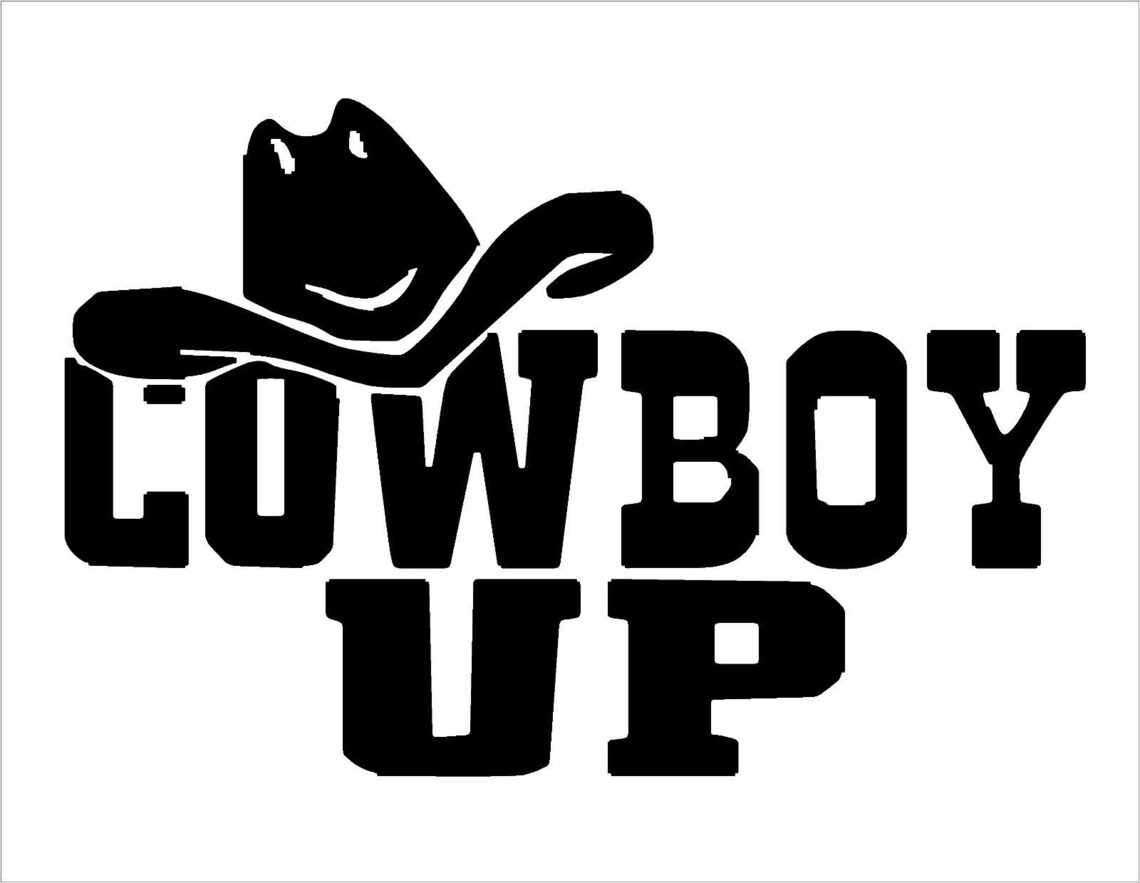 Cowboy up Decal With Cowboy Hat Contour Cut Vinyl Car Truck | Etsy