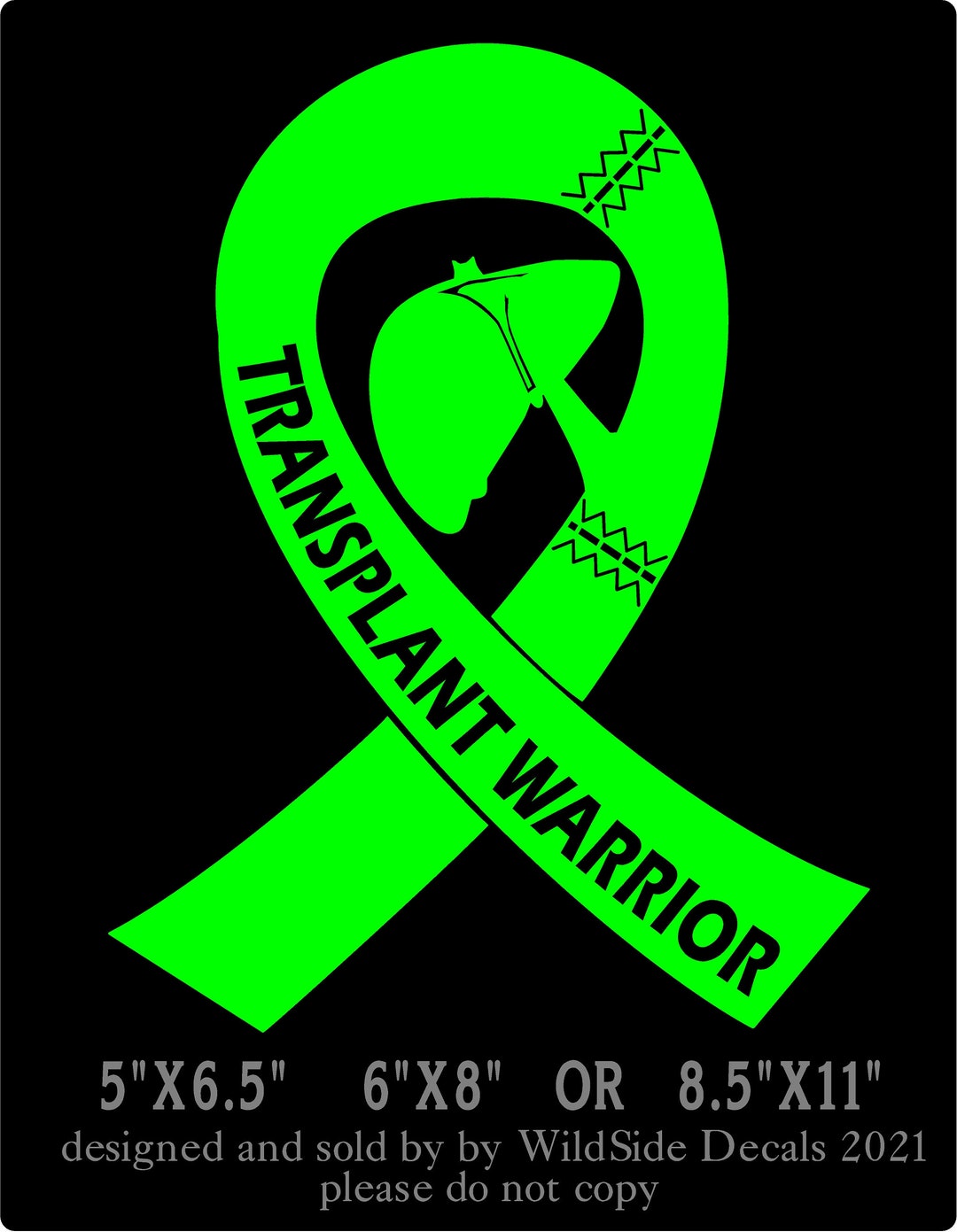 Liver Transplant Warrior Decal Organ Transplant Ribbon Contour Cut ...