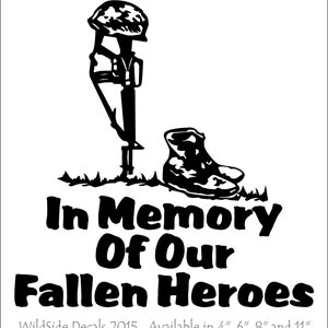 Military Decal in Memory of Our Fallen Heroes With Gun and Boots Vinyl ...