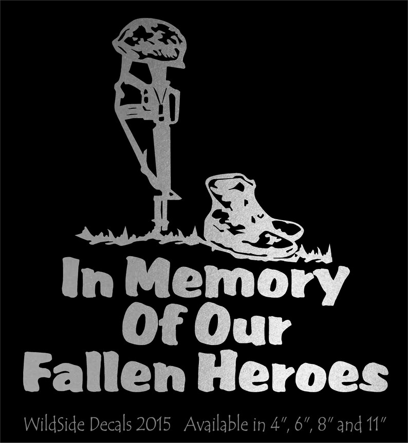 Military Decal in Memory of Our Fallen Heroes With Gun and - Etsy