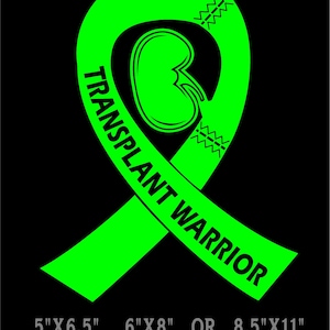 Kidney Transplant Warrior Decal Organ Transplant Ribbon Contour Cut ...