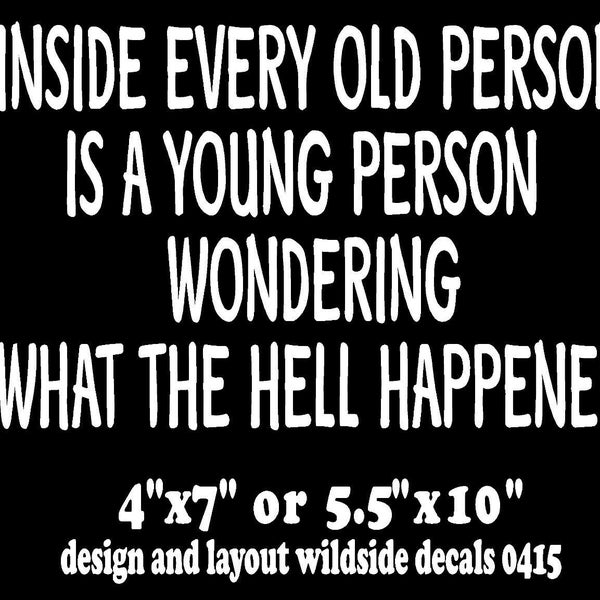 Inside Every Old Person - Etsy