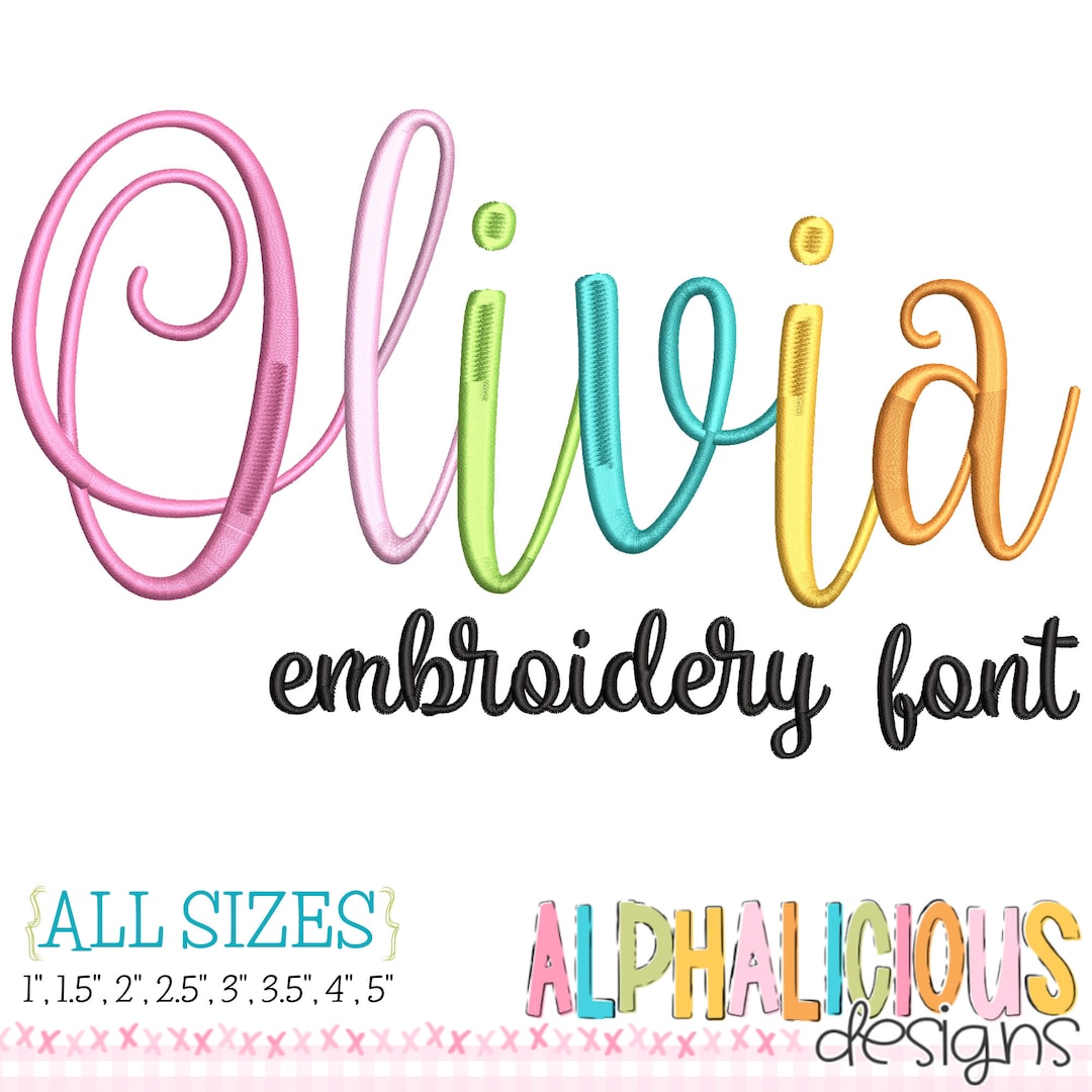 Olivia Embroidery Font Cursive Embroidery Font Digitized Embroidery ...