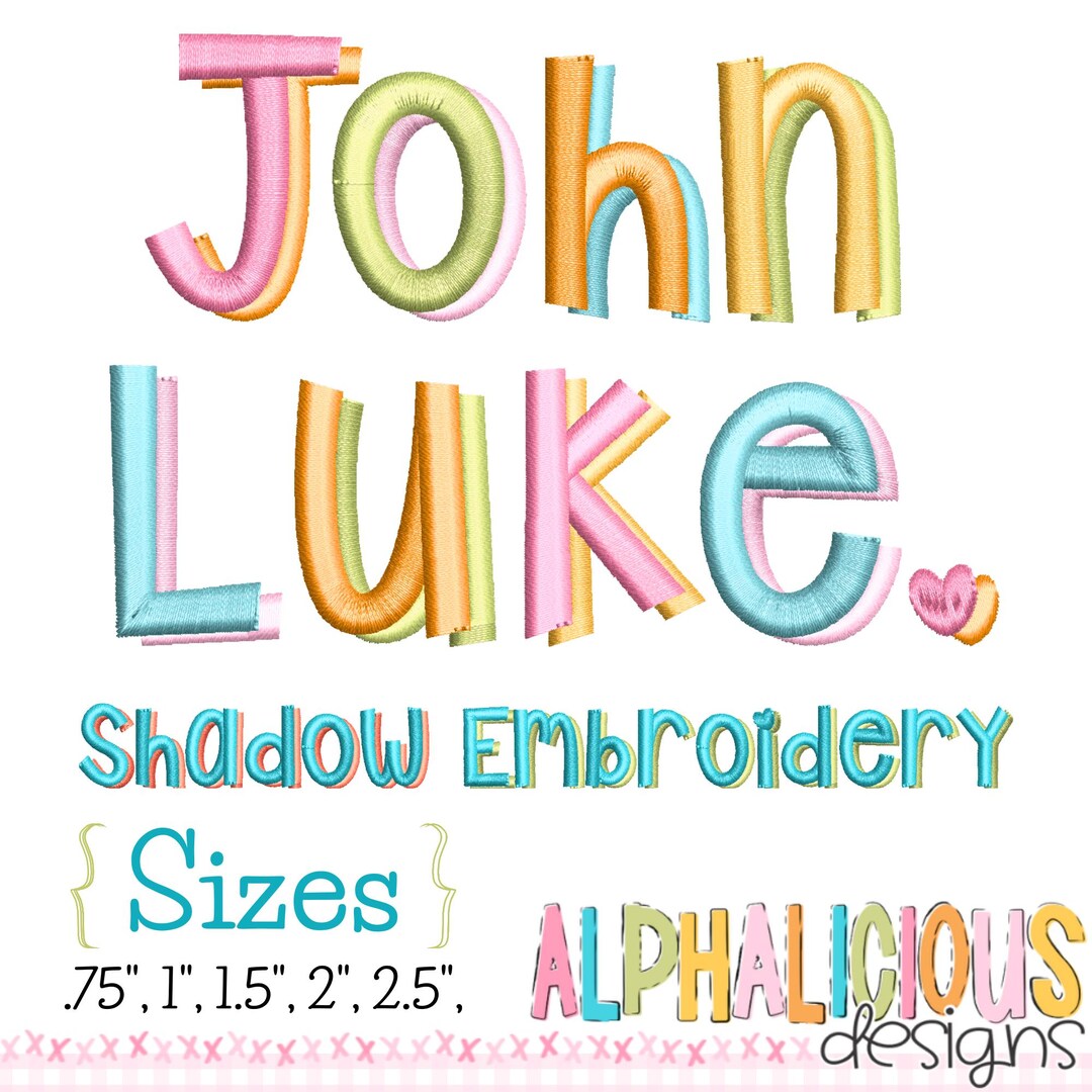 Shadow Font Embroidery Design: Satin Stitch Monogram (0.75-2.5 Inch ...