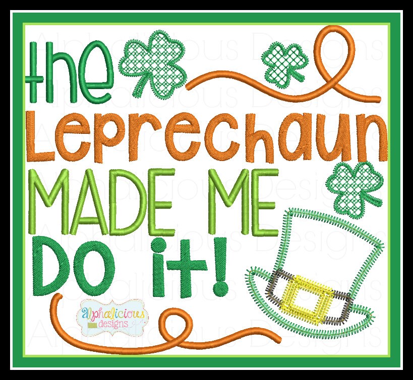 St.patricks Day Digitized Design the Leprechaun Made Me Do | Etsy