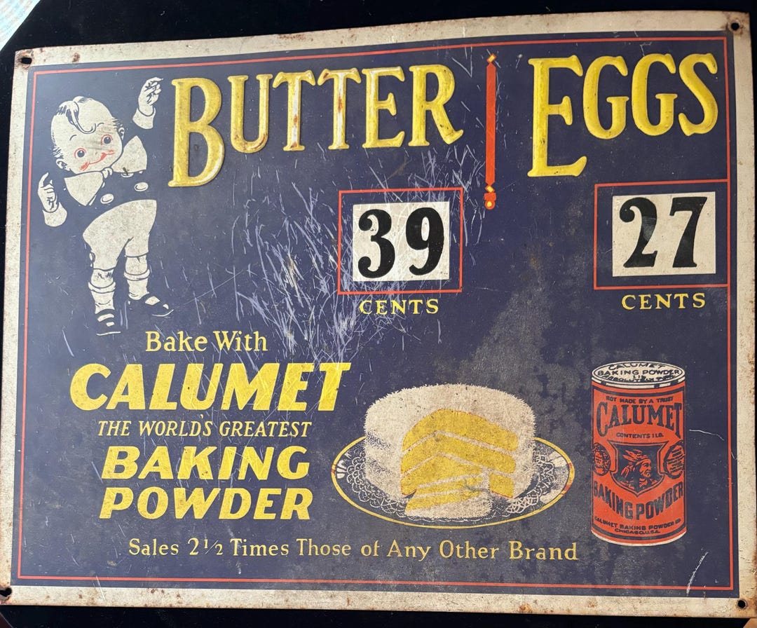 Antique Calumet Baking Powder Butter and Eggs Sign - Etsy