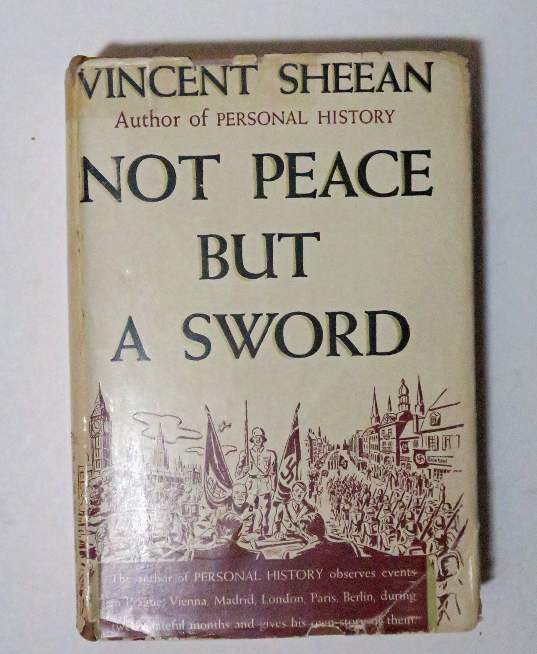 Not Peace but A Sword by Vincent Sheean, 1939 - Etsy