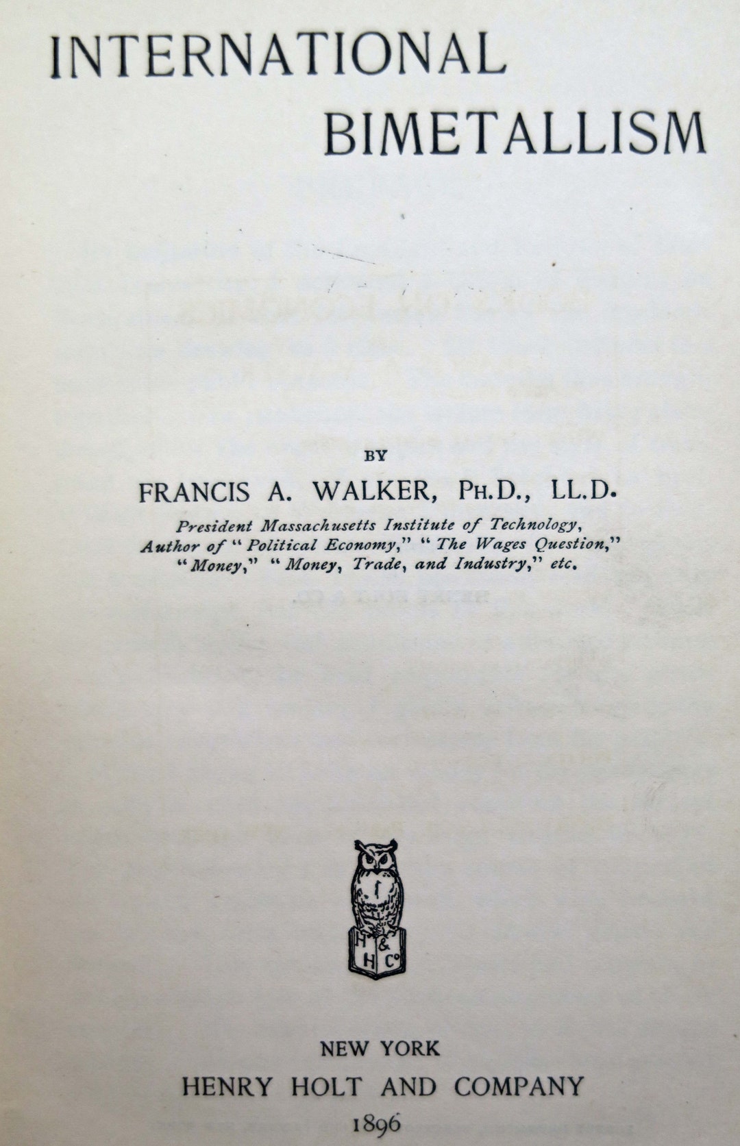 International Bimetallism by Francis A Walker 1896 - Etsy