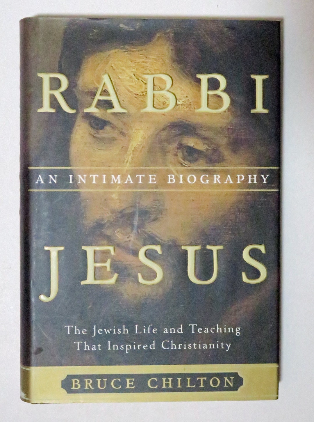 Rabbi Jesus by Bruce Chilton - Etsy