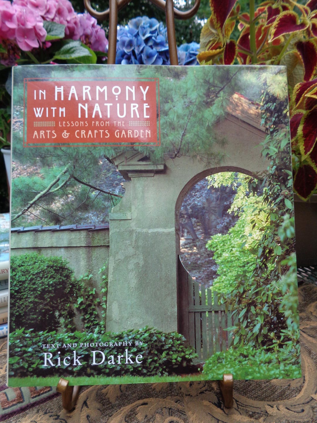 In Harmony With Nature: Lessons From the Arts and Crafts Garden by Rick ...