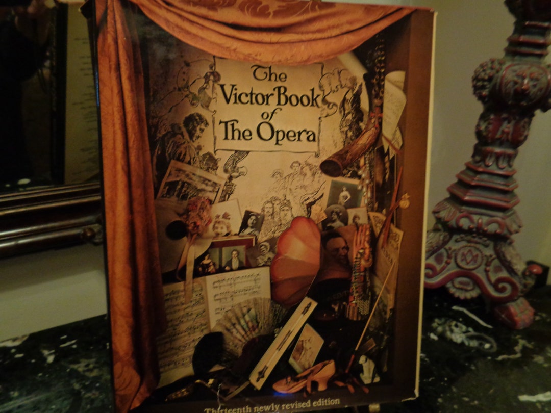The Victor Book of Opera the 13th Newly Revised Edition **hardcover ...