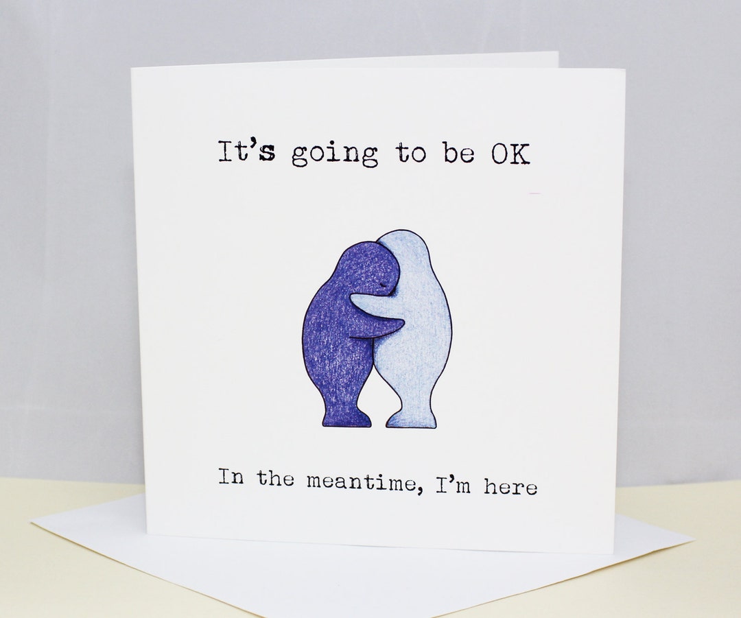 Greetings Card 'it's Going to Be OK...' Hug Card - Etsy