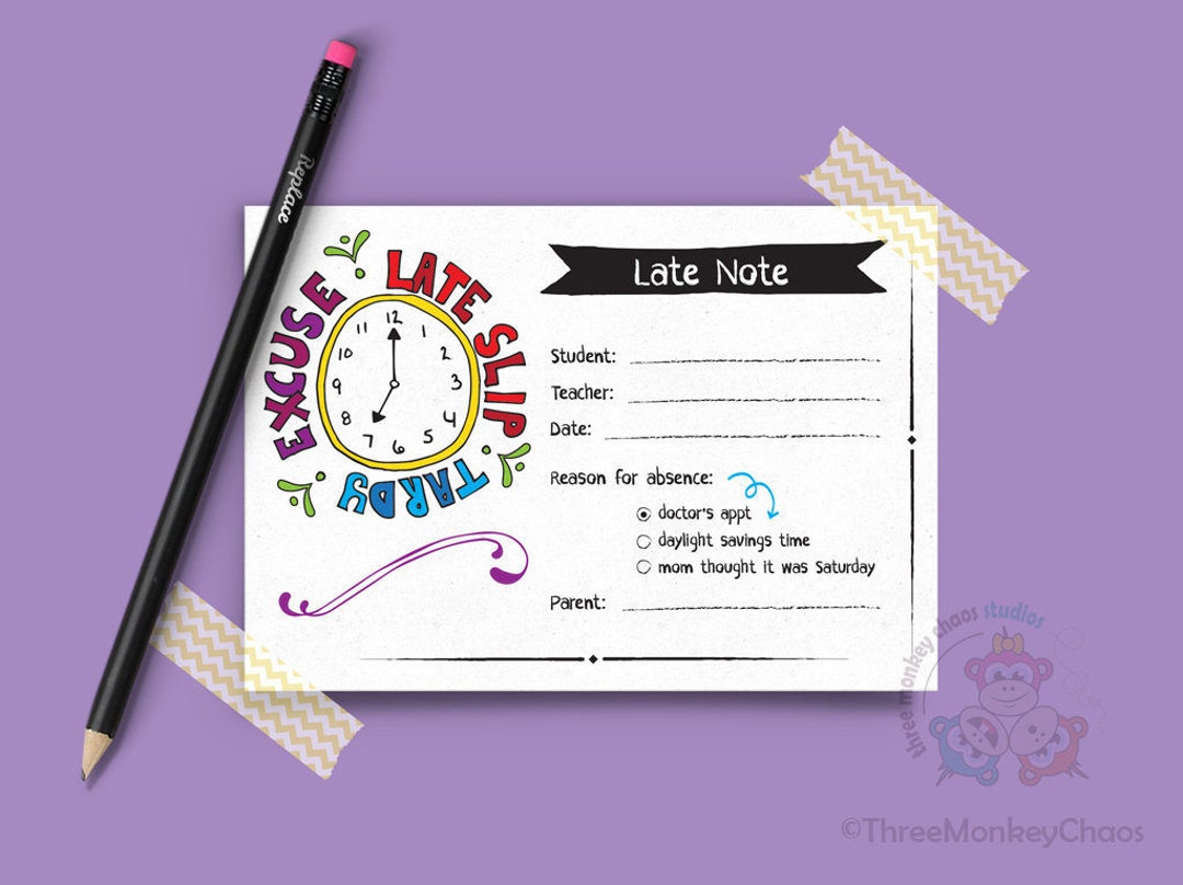 Late / Tardy Note | School Excuse Note | Note for Teacher | Editable ...