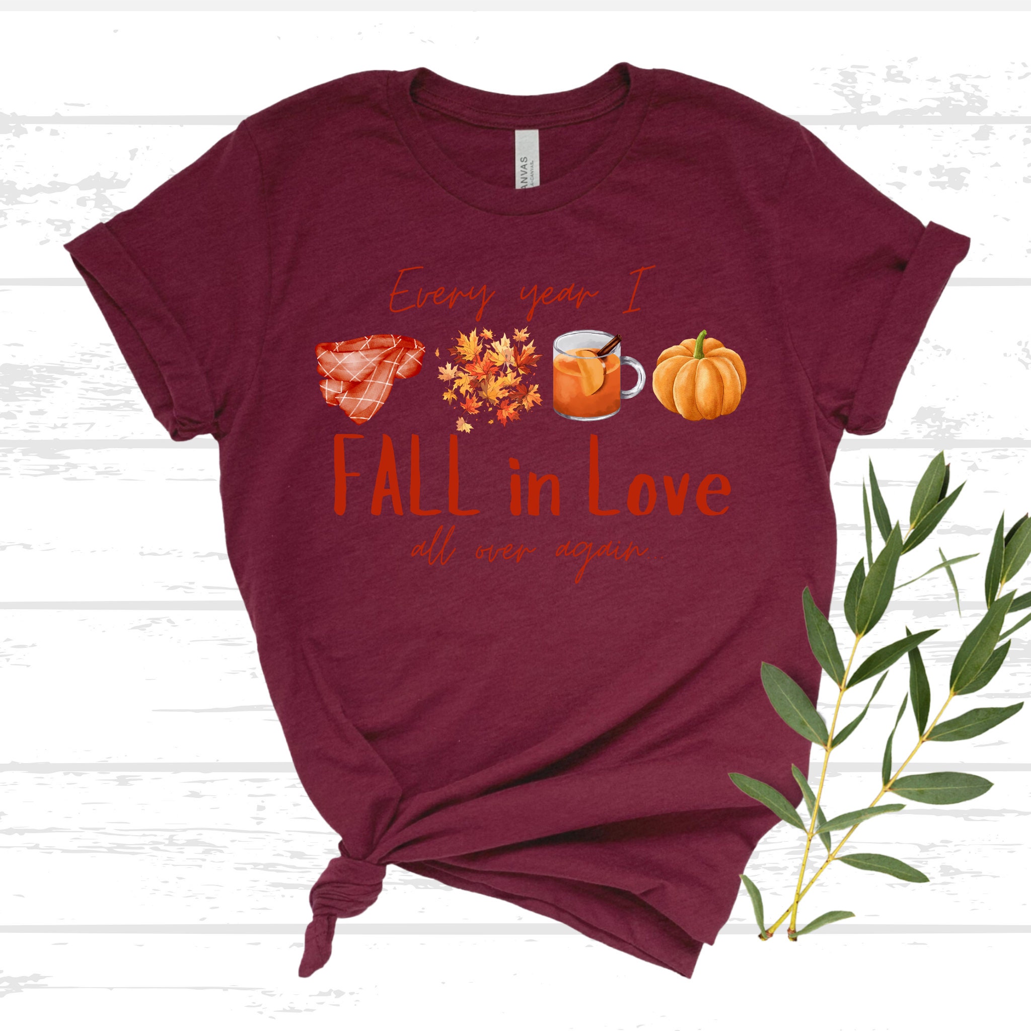 Every Year I FALL in Love All Over Again... Fall-themed Shirt, Fall Tee ...