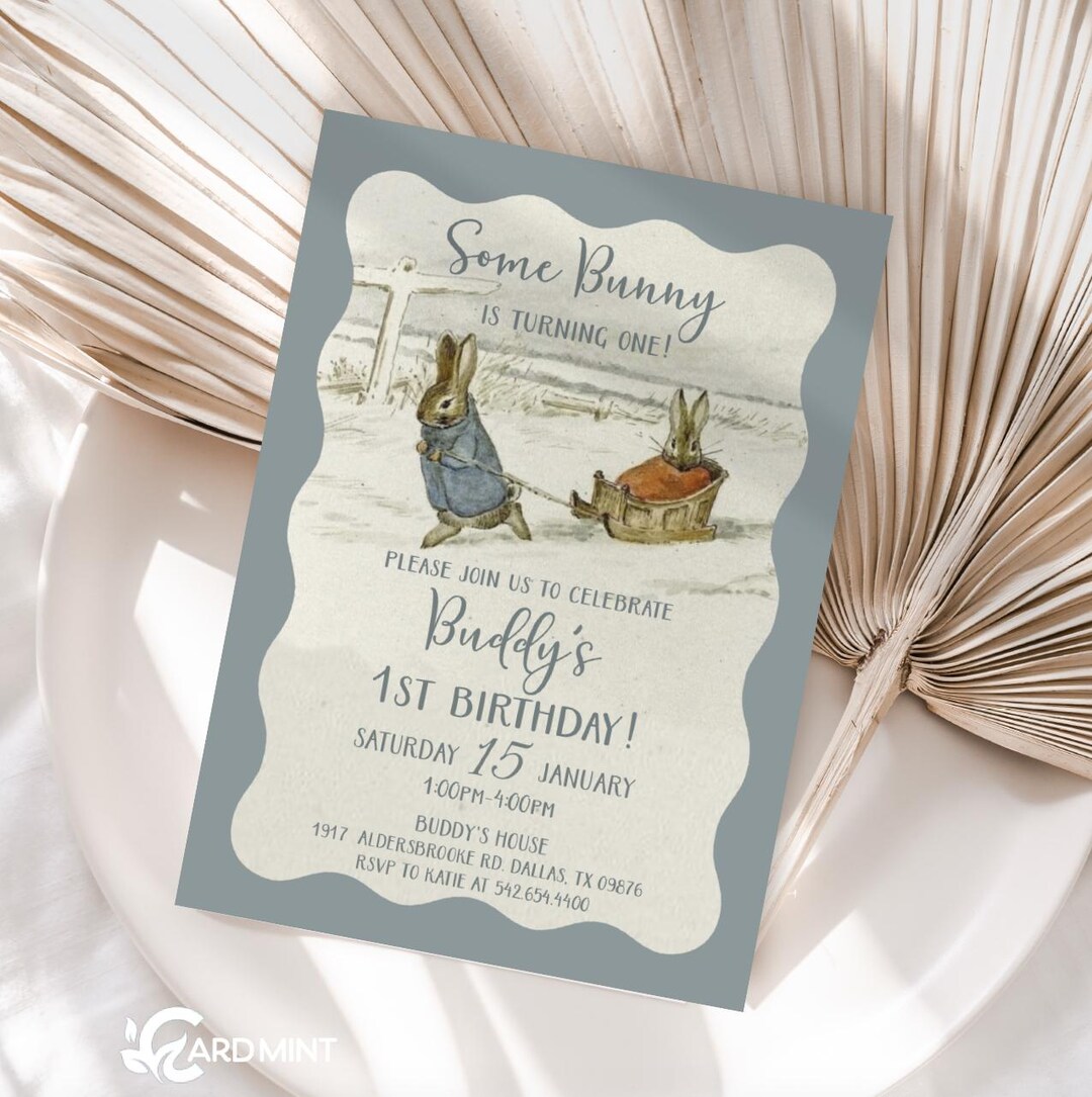 Editable Classic Peter Rabbit Birthday Invitations, Winter Some Bunny ...