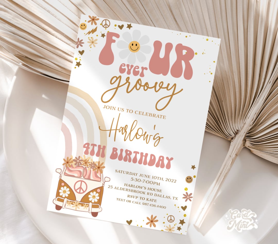 EDITABLE Four Ever Groovy Birthday Party Invitations, 4th Birthday ...