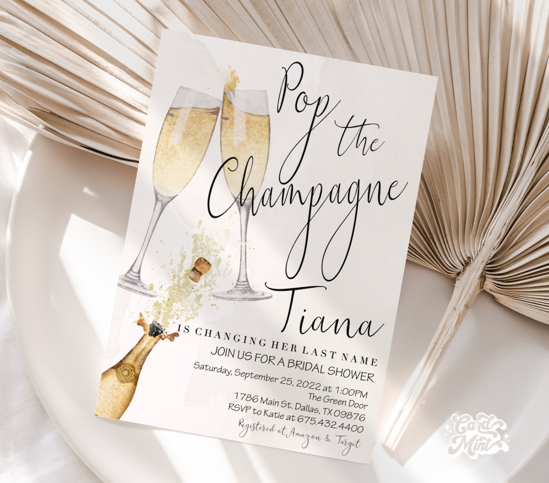 EDITABLE Bridal Shower Invitations, Pop the Champagne, Wedding Shower ...