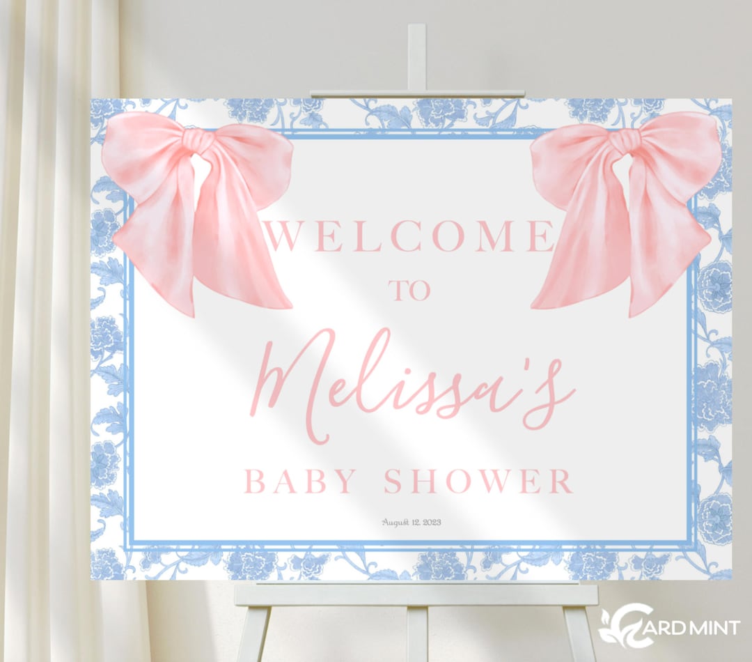 Editable Welcome Pink Bow Party Sign, Blue Chinoiserie Border Baby ...