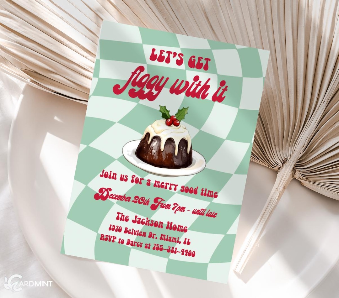 Editable Figgy Pudding Christmas Party Invitation, Family Get Together ...