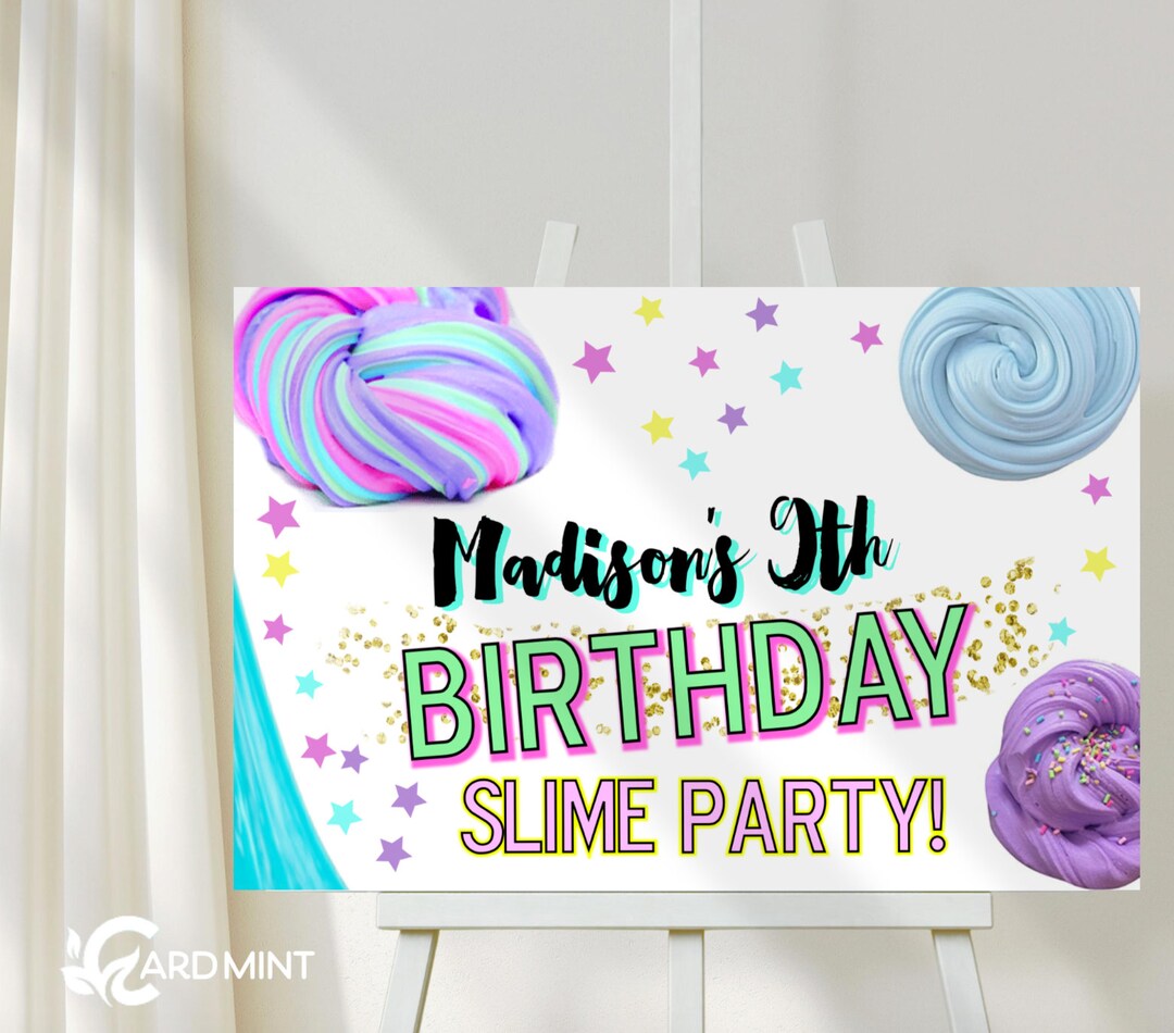 Slime Time! Birthday Girl Party Sign, Tween /any Age Craft Art Theme ...