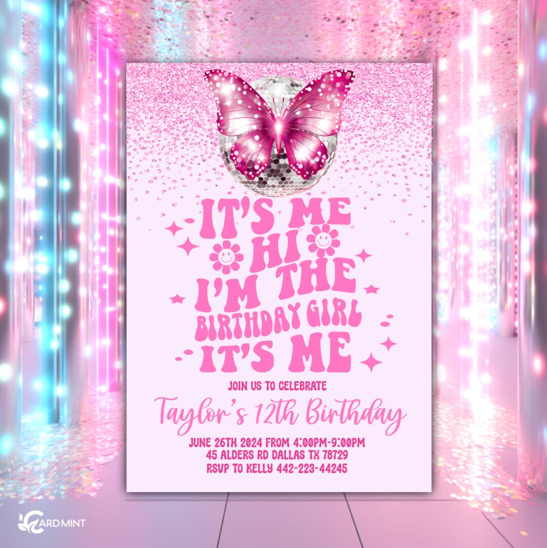 Editable It's Me Hi I'm the Birthday Girl Birthday Party Invitations ...
