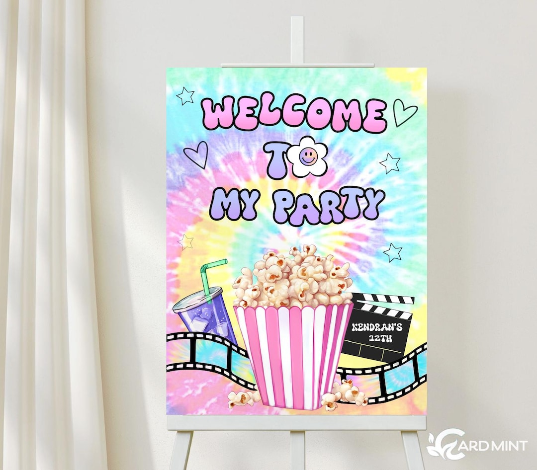 Editable Welcome Party Sign, Tie Dye Movie Birthday Poster Digital ...