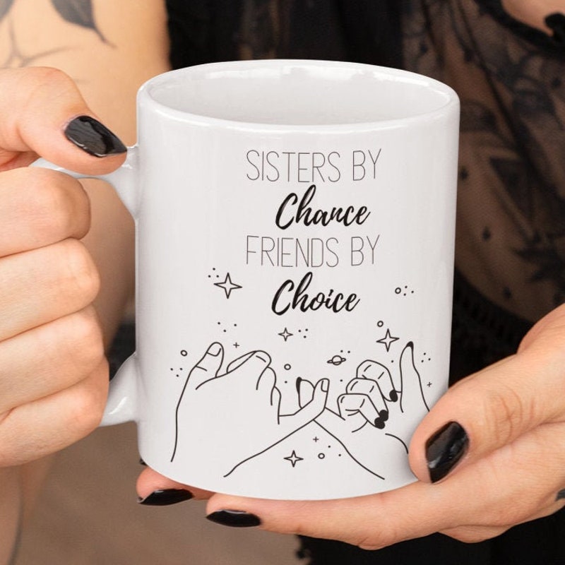 Sisters by Chance Friends by Choice - Etsy