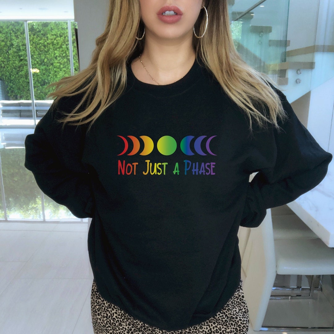 Not Just A Phase Sweatshirt LGBTQ Pride Crewneck Lesbian Sweatshirt ...