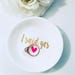 Just Said Yes Ring Dish Engagement Gift Engagement Ring - Etsy