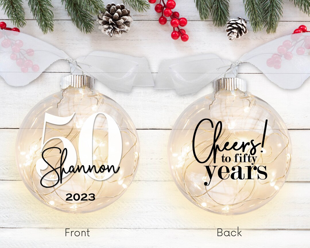 50th Birthday Lighted Christmas Ornament Cheers to Fifty Years ...