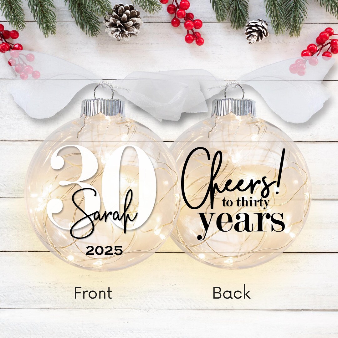 30th Birthday Lighted Christmas Ornament – Cheers to Thirty Years ...