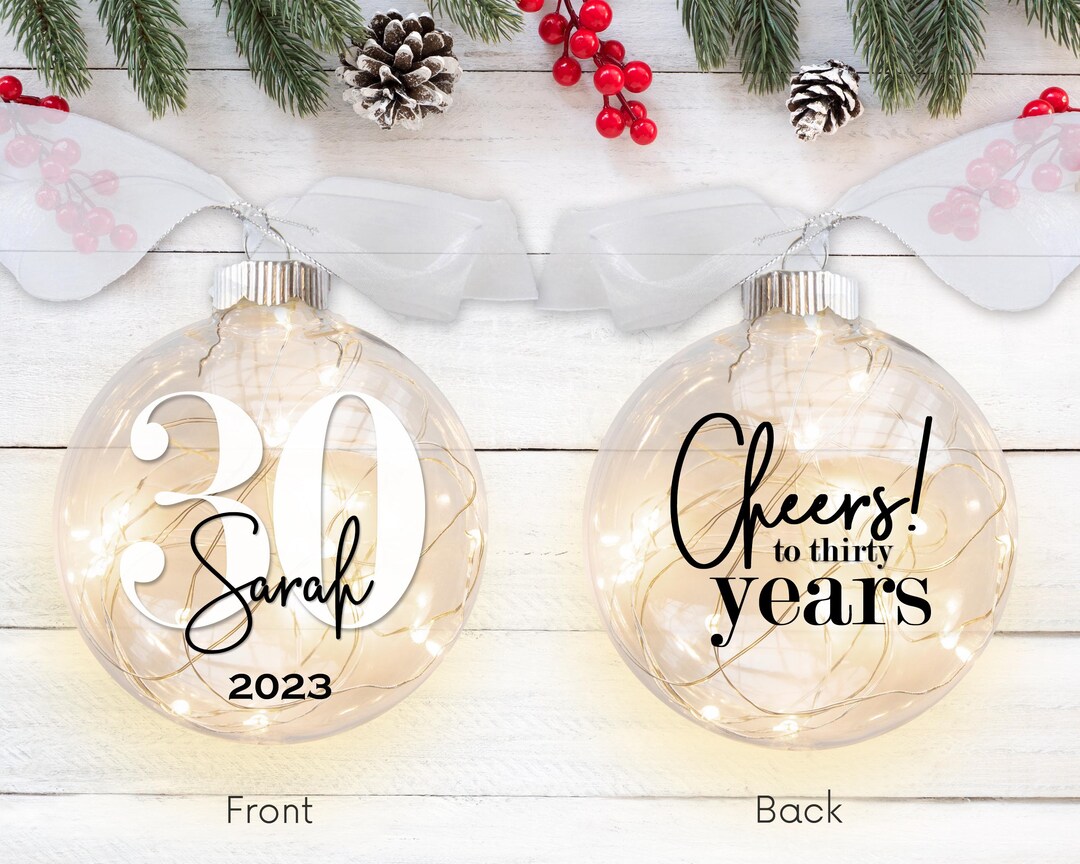 30th Birthday Lighted Christmas Ornament Cheers to Thirty Years ...