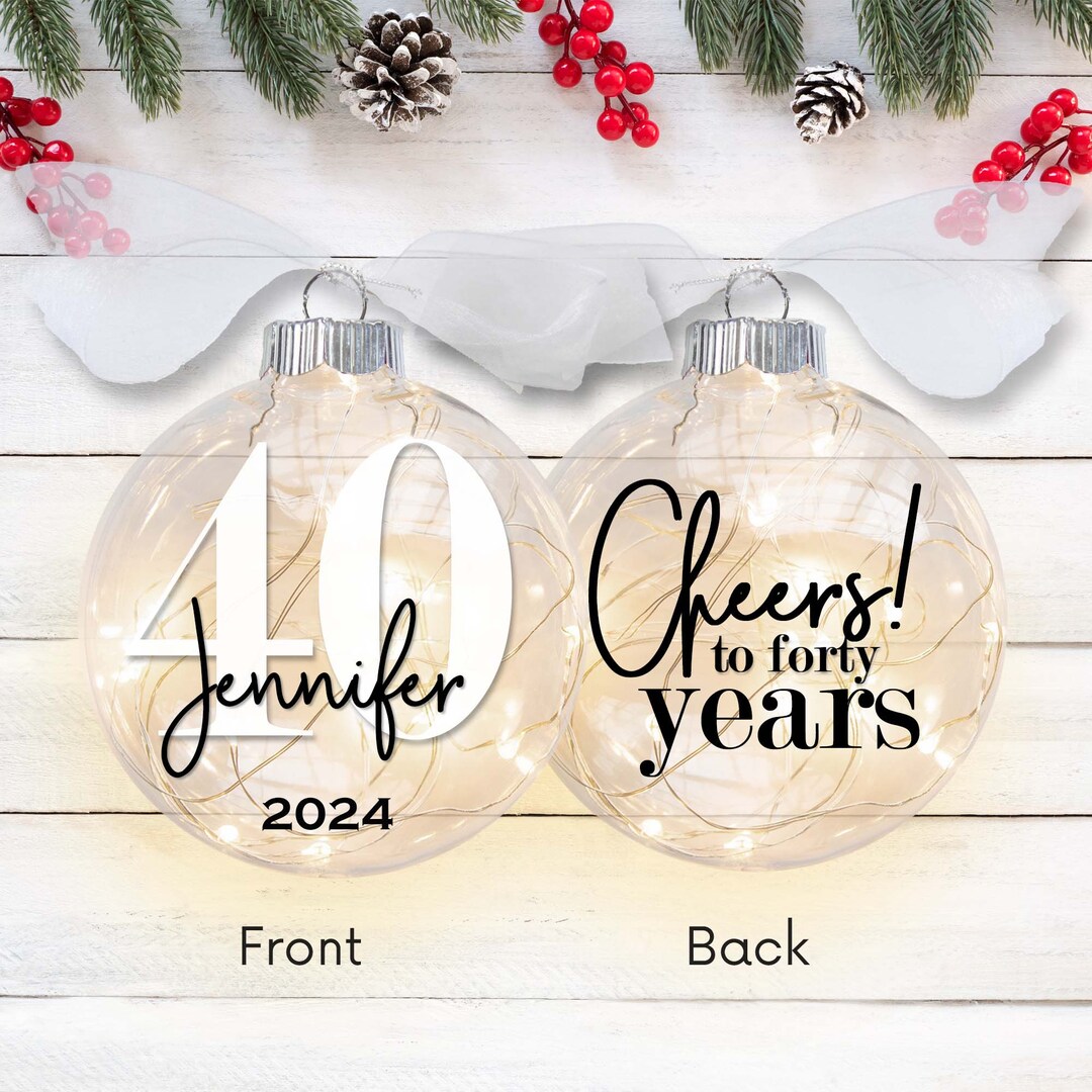 40th Birthday Lighted Christmas Ornament Cheers to Forty Years ...