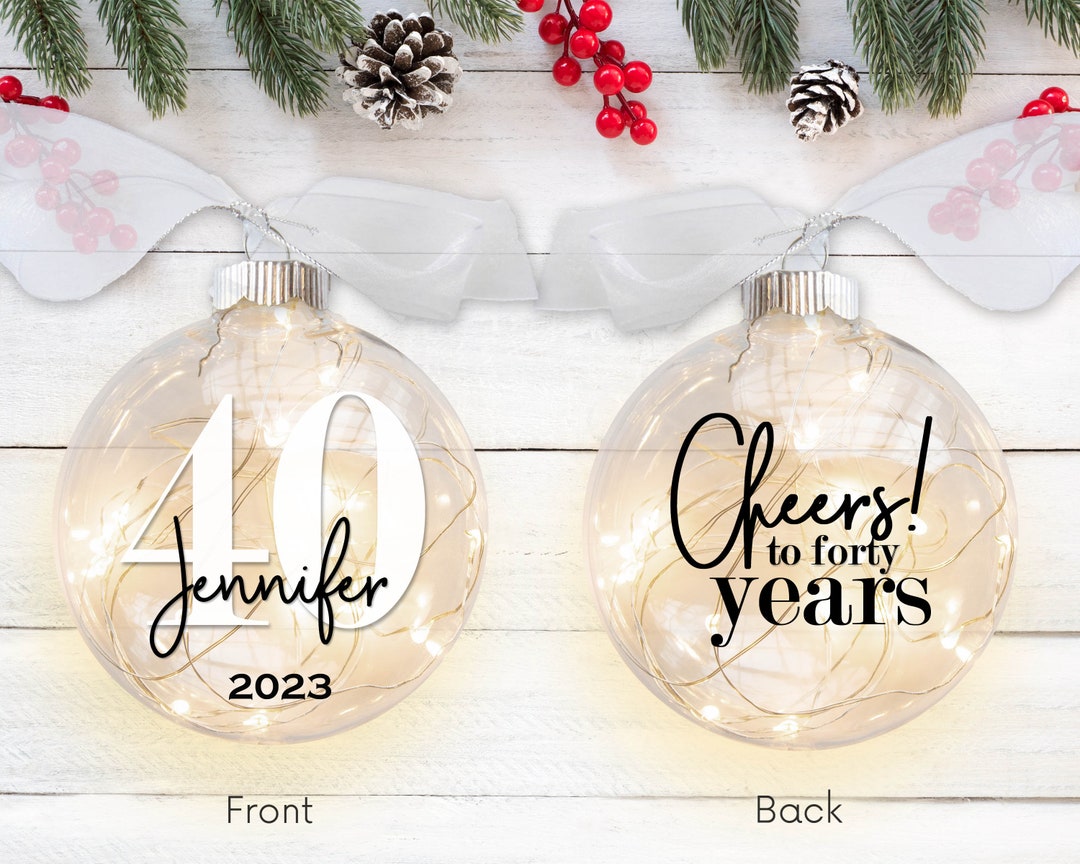 40th Birthday Lighted Christmas Ornament Cheers to Forty Years ...