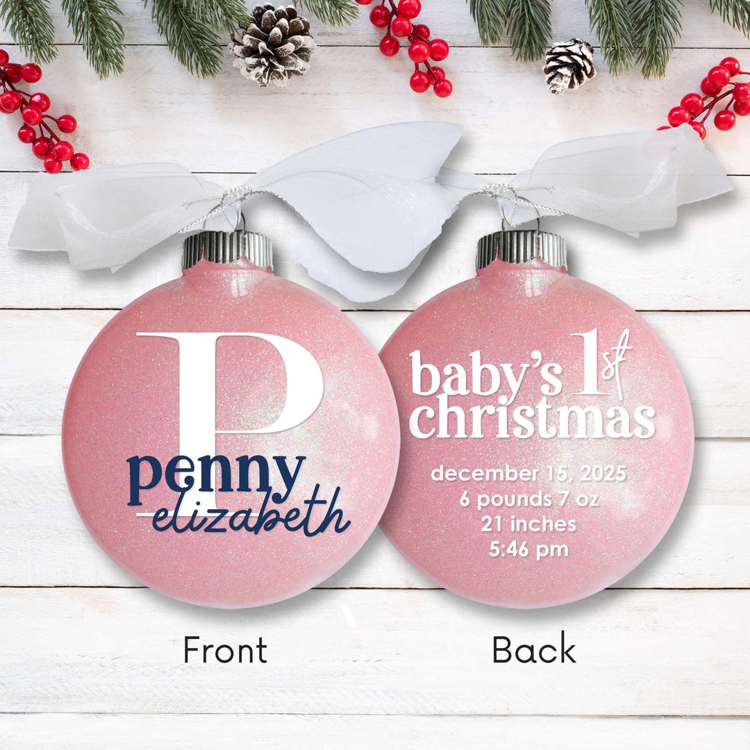 Baby’s First Christmas Ornament – Personalized New Baby Girl Birth ...