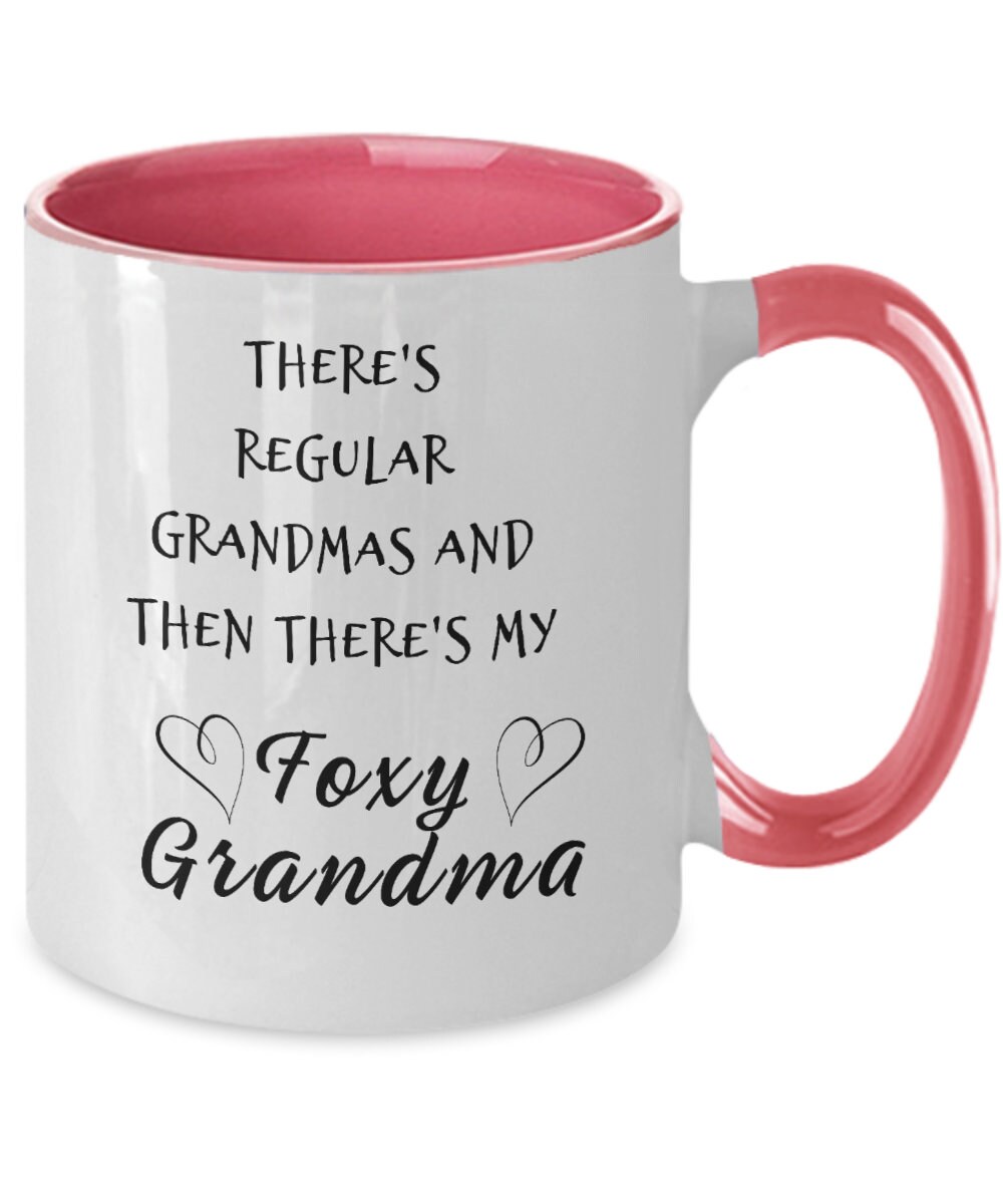 Foxy Grandma Coffee Mug, Foxy Grandma Teacup, Foxy Grandma Gift ...