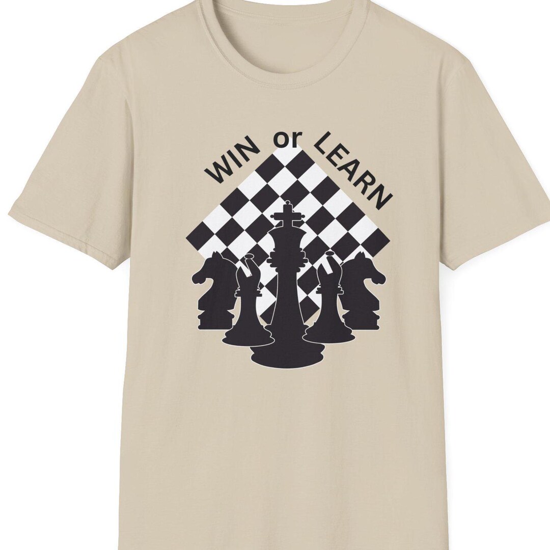 Chess Tshirt Gift Chess Player Chess Lover Gift Win or Learn Chess ...