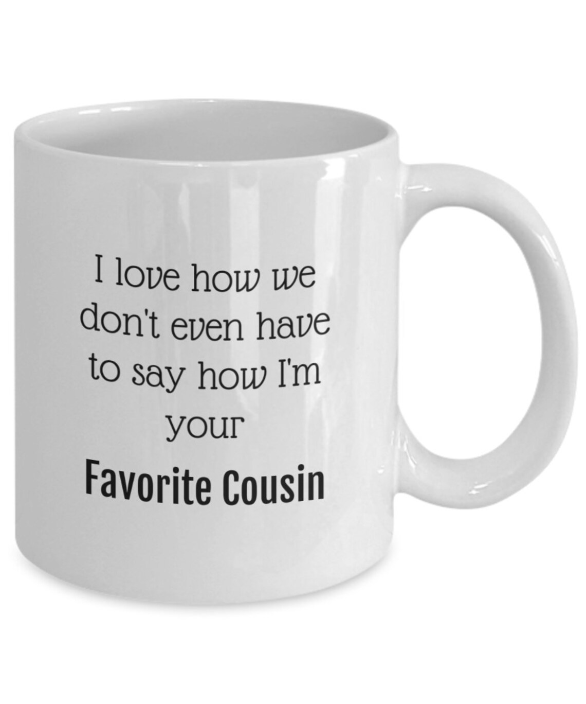 Favorite Cousin Coffee Mug, USA Shipped - Etsy