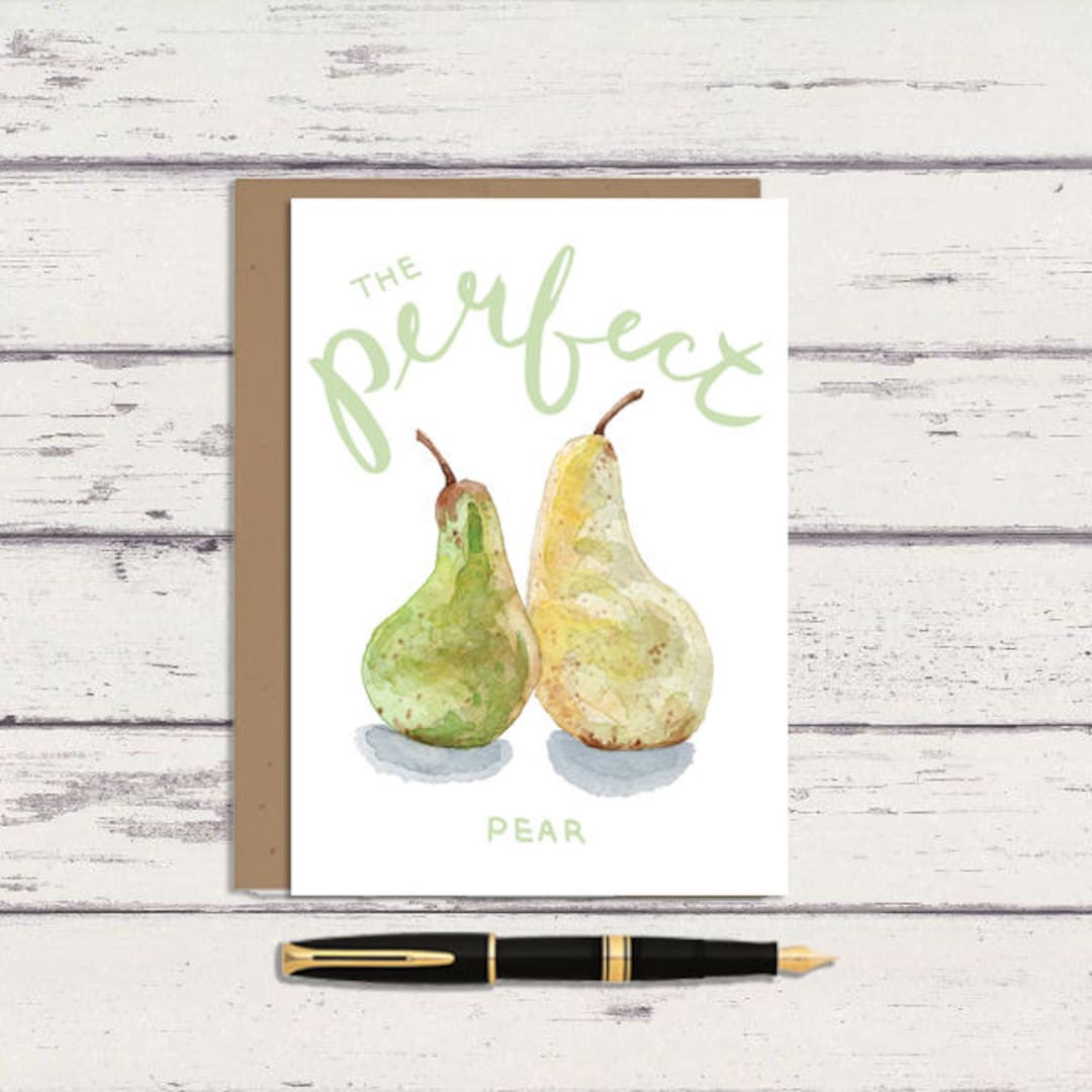 The Perfect Pear Pun 5 X 7 Watercolor Greeting Card/ A7 Card / Pear Art ...