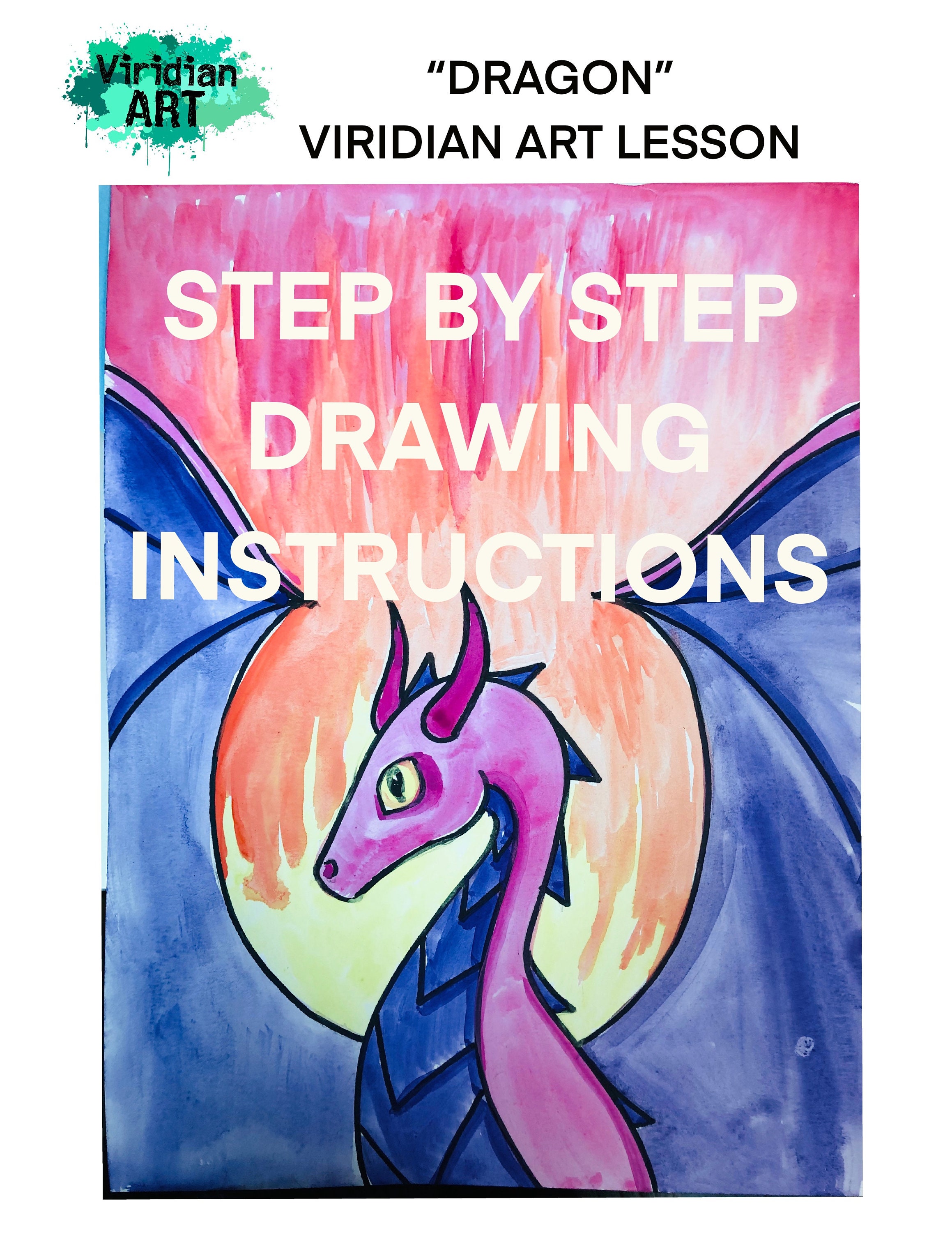 Dragon- Step by Step Drawing Instructions by VIRIDIAN ART. Printable ...