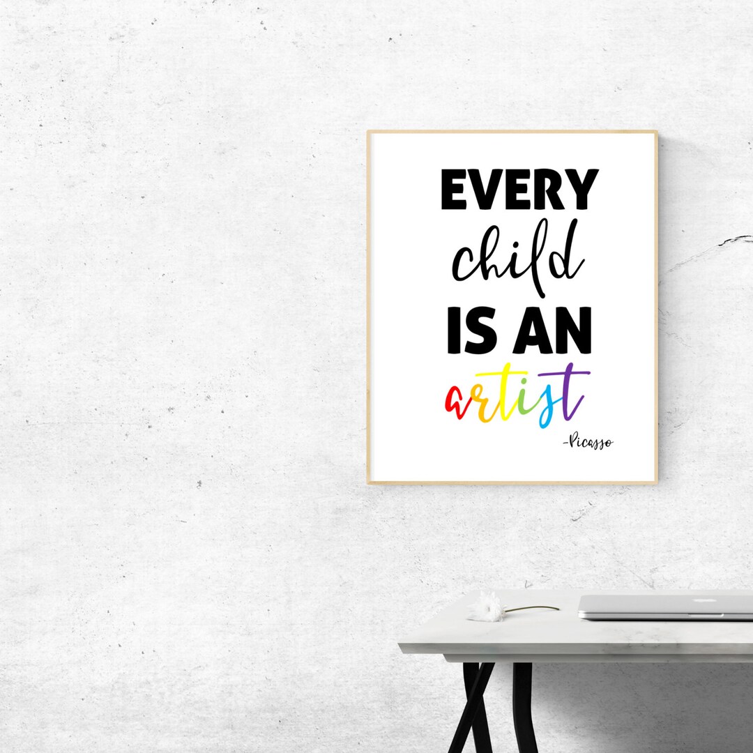 Pablo Picasso Quote Print – Inspirational Kids Room Decor - Etsy