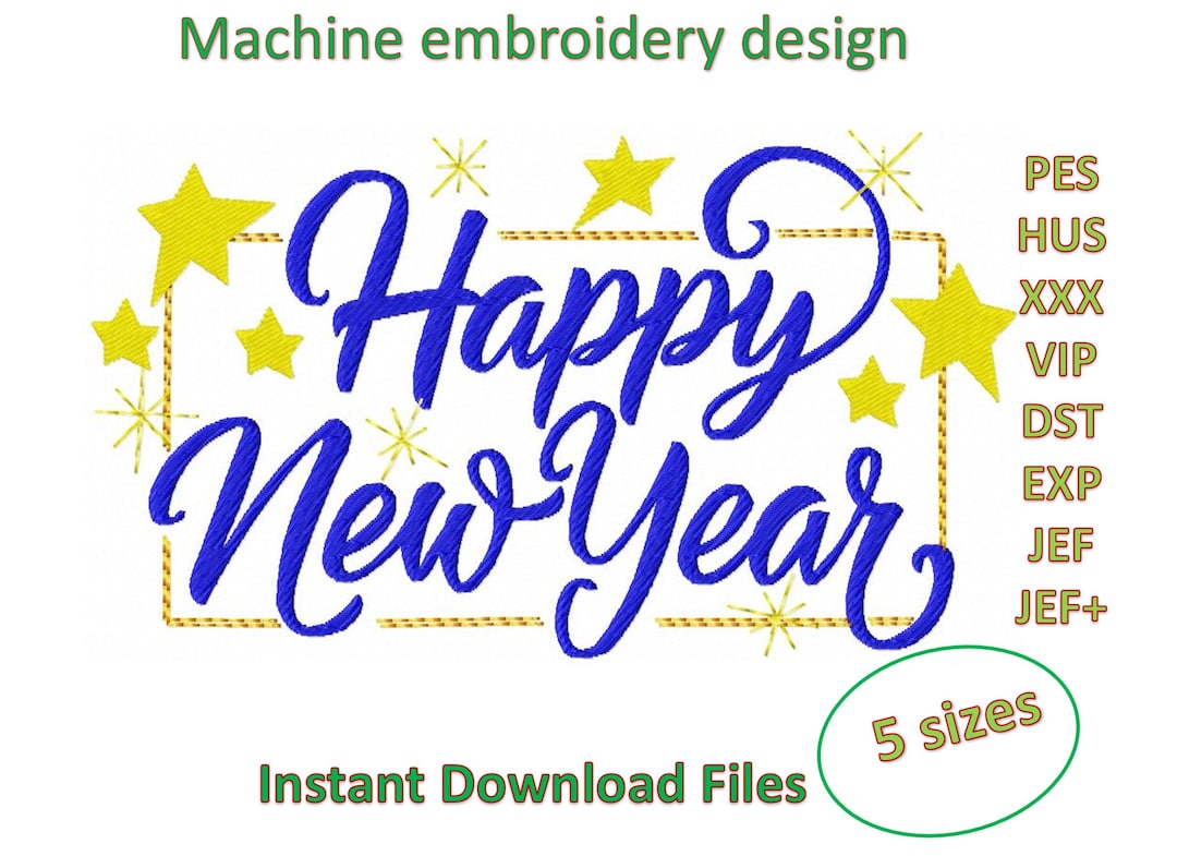 Happy New Year, Machine Embroidery Design, Instant Download Files, 5 ...