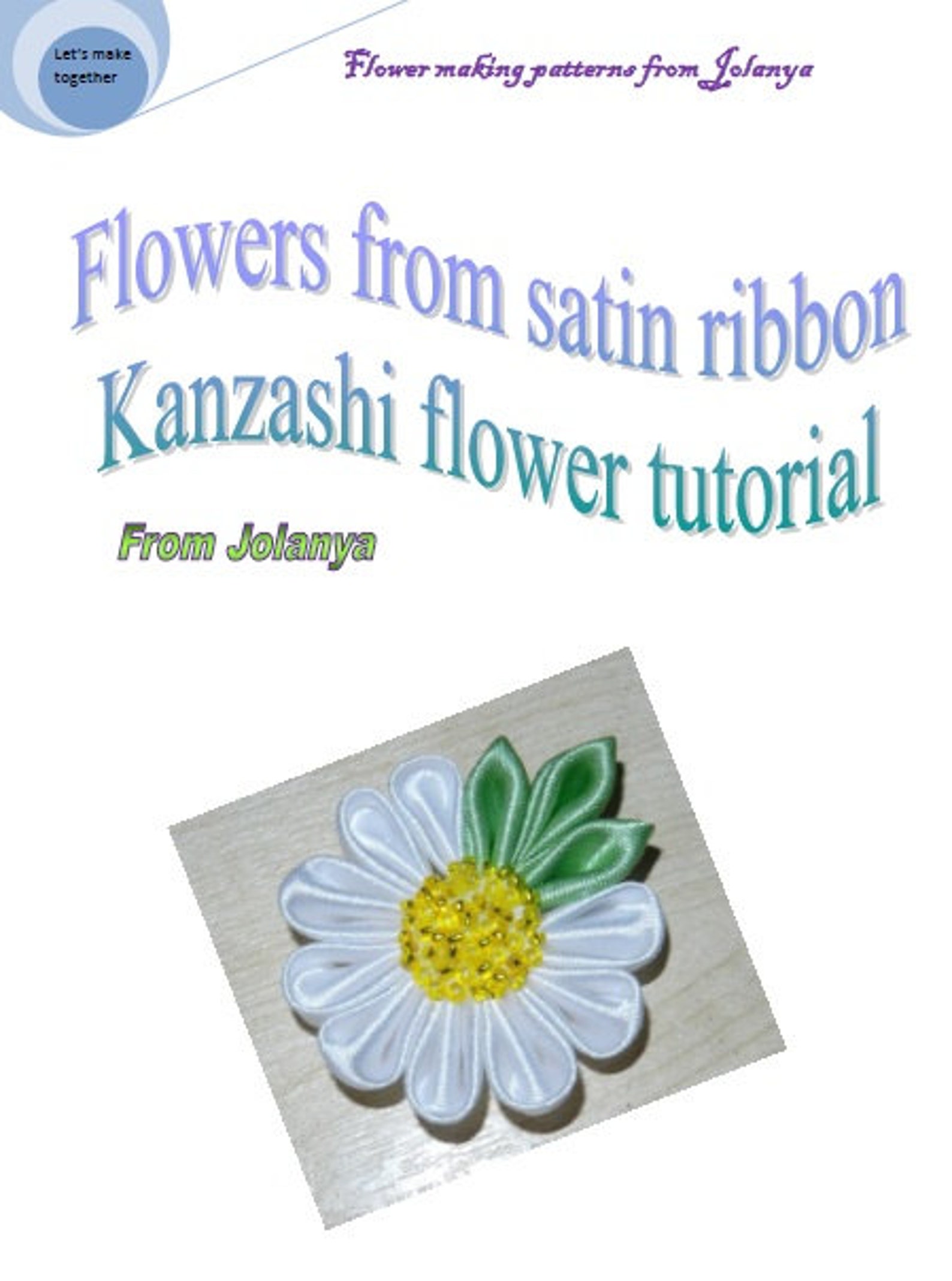 Kanzashi Flower PDF Tutorial_satin Ribbon_fabric Flower - Etsy Kanzashi Flower PDF Tutorial_satin Ribbon_fabric Flower - Etsy
