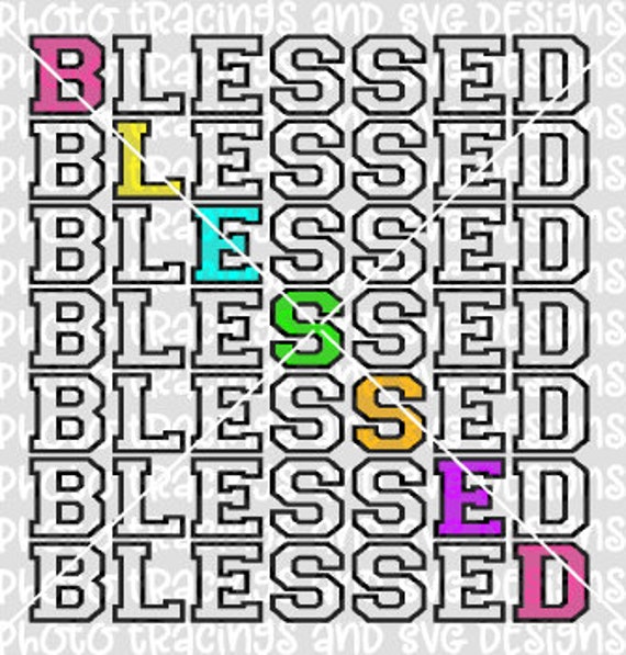 Blessed svg file | Etsy