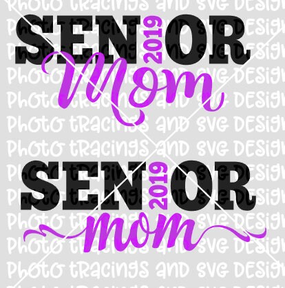 Senior Mom All Numbers Included Svg - Etsy