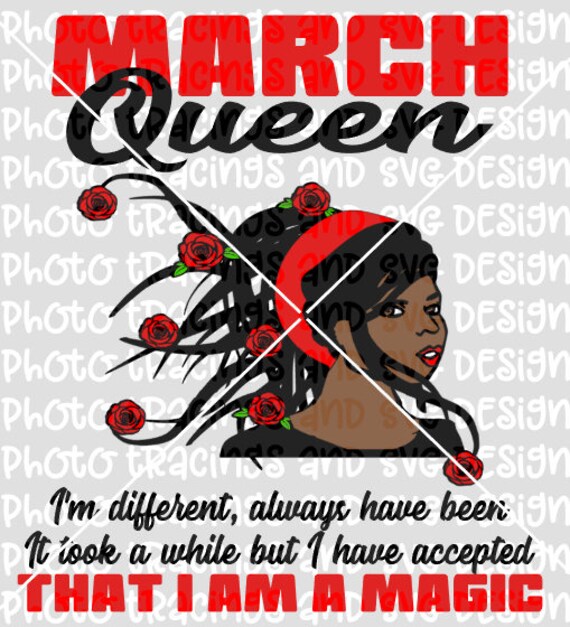 March Queen I Am a Magic SVG Includes All Months | Etsy
