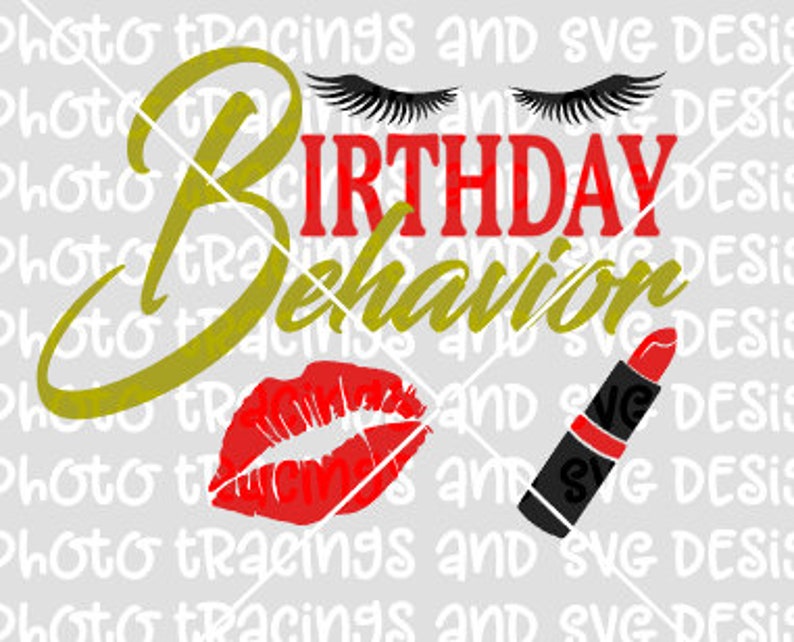 Birthday Behavior Svg - Etsy